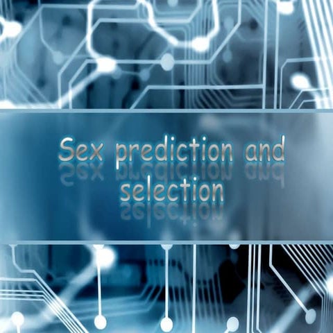 Sex Selection Ppt