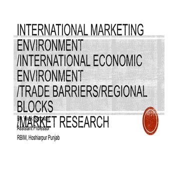 International Marketing Environment/trade barriers/ regional blocks ...