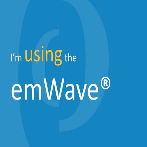I'm using the emWave - English | PDF