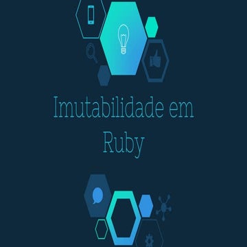 Imutabilidade em ruby | PPTX