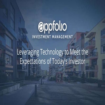 AppFolio Investment Management Webinar: Leveraging Technology to Meet ...
