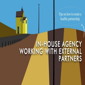 In-House Agencies working with External Partners | PDF