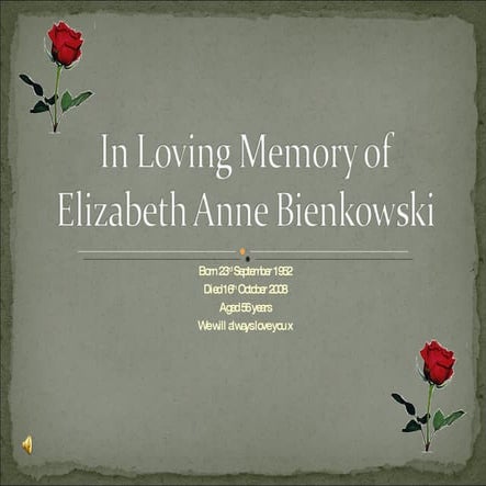 In Memory Of Elizabeth Anne Bienkowski | PPS