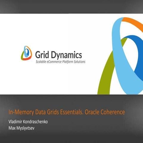 In-Memory Data Grids Essentials. Oracle Coherence | PPT