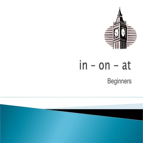 Preposition in- on-at | PPTX