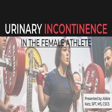 Urinary Incontinence in the Female Athlete Physical Therapy ...