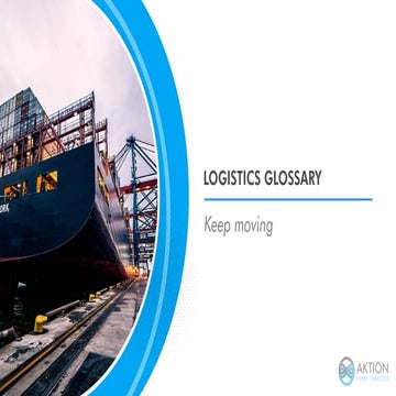 LOGISTICS GLOSSARY | PPT