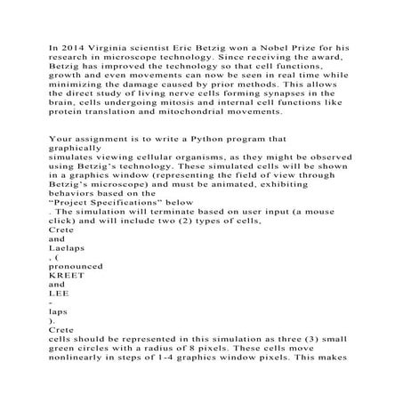 In 2014 Virginia scientist Eric Betzig won a Nobel Prize for his res.docx