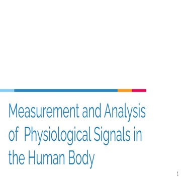 Measurement and Analysis of Physiological Signals in the Human Body | PDF