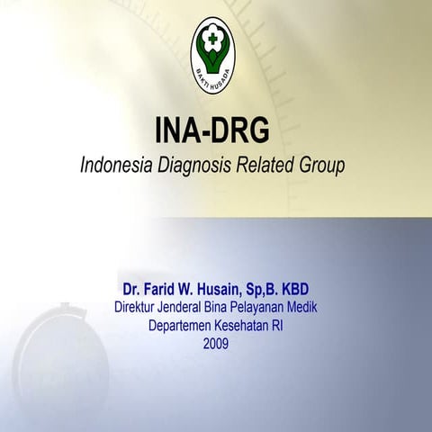 presentasi INA-DRG kemkes terbaruuu 2024 | PPT