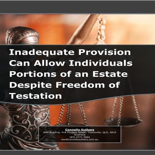 Inadequate Provision Can Allow Individuals Portions of an Estate ...