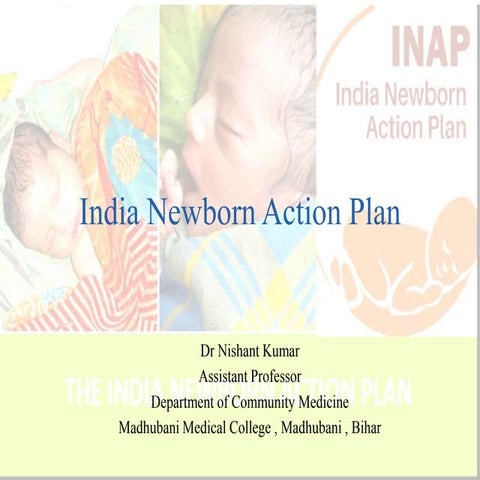 INDIAN NEWBORN ACTION PLAN | PPTX