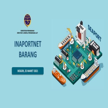 INAPORTNET BARANG PRESENTATION 2021.pptx