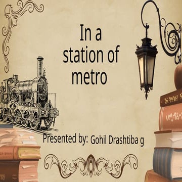 Exploring Ezra Pound's 'In a Station of the Metro': Imagism and ...