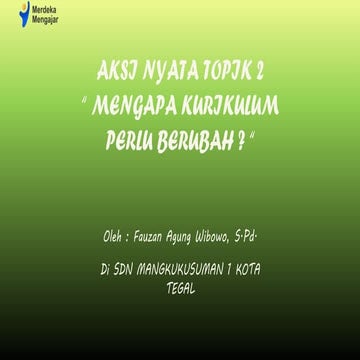 Aksi Nyata Topik 2_Kurikulum Merdeka.pptx