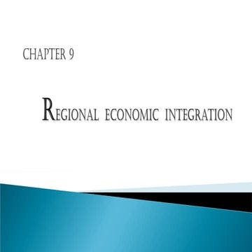 INB 372 CHAPTER Regional Economic Integration | PPT