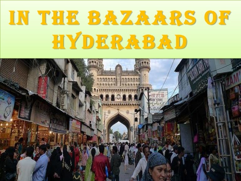In Bazaars Of Hyderabad