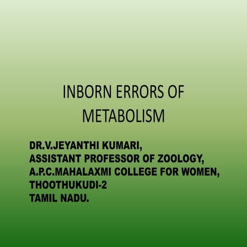 Inborn Errors of Metabolism.pptx