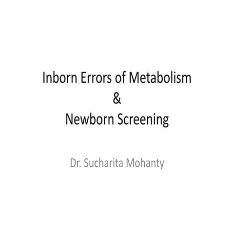 Inborn Errors of Metabolism biochemistry.pptx