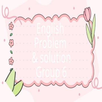 Problem and solution grade 7 english.pptx