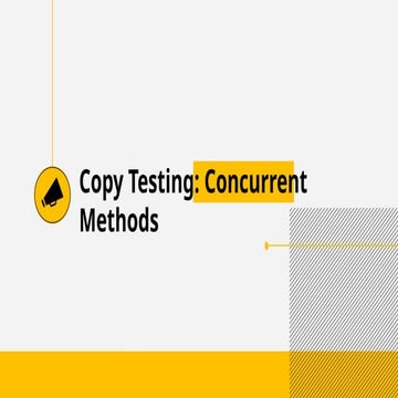 Concurrent testing if copy writting advertising | PPT