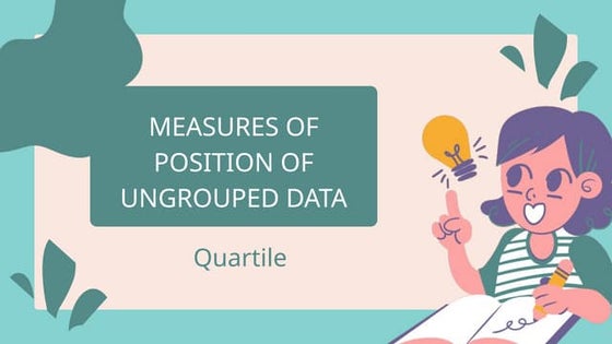 Quartile (ungrouped) | PPT