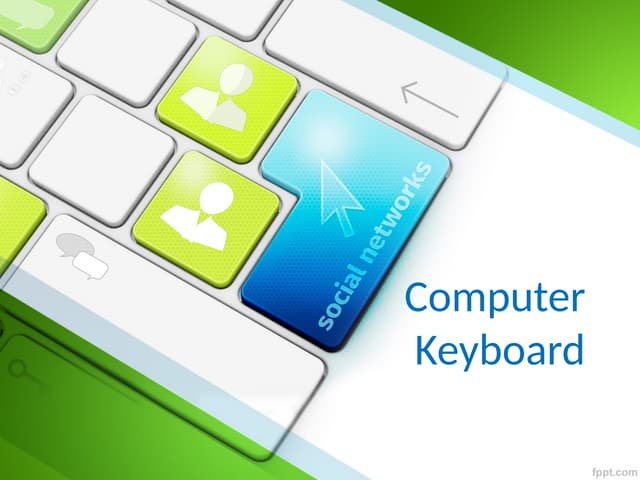 Parts of keyboard and proper handling | PPT