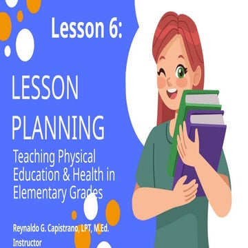 Comprehensive Guide to Lesson Planning for Elementary PE and Health ...