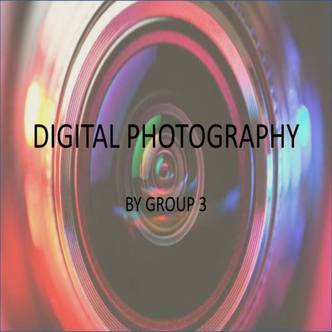 Digital_Photography #Arts #Photography.pptx