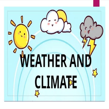 Science - 6th Grade_ Weather & Climate .pptx