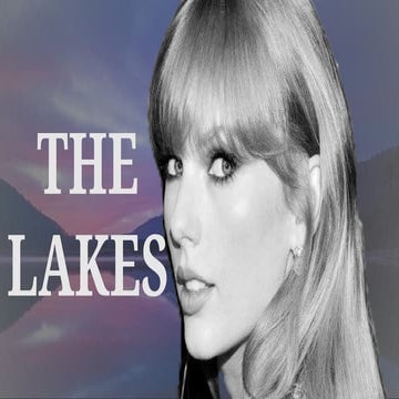 The lakes by taylor swift ( artsfor design) | PPTX