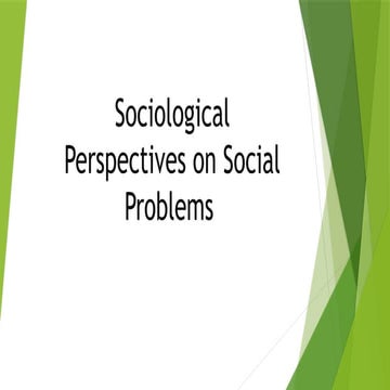 Sociological perspective on social Problems | PPTX