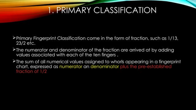 Henry’s 10 digit classification of fingerprint | PPTX