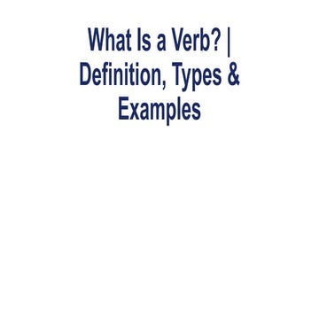 Verb- Definition, examples, types, sentences | PPTX