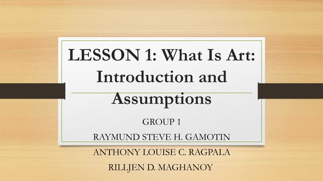 What is Art: Introduction and Assumptions | PPTX