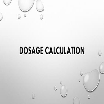 DRUG DOSAGE CALCULATIONS IN PHARMACOLOGY | PDF