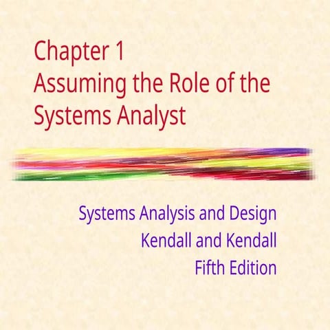 Comprehensive Systems Analysis and Design: Roles, Phases, and Tools | PPTX