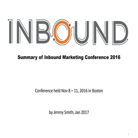 Inbound Marketing Conference 2016 Summary | PPT