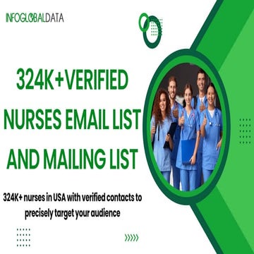 Grow Your Business with Our Accurate Nurses Email List | PDF