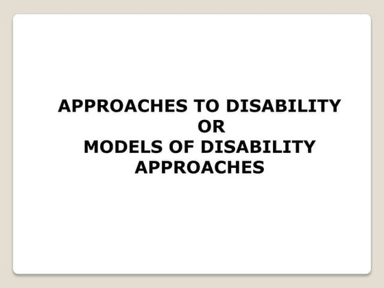 MODELS OF DISABILITY | PPT
