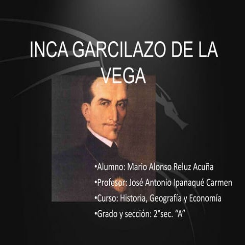 Inca garcilazo de la vega reluz | PPTX