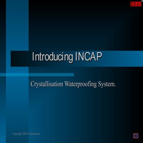 INCAP In Depth Catalytic Crystallization Waterproofing Compound | PPT