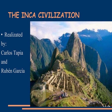 Incas carlos and ruben | PPT