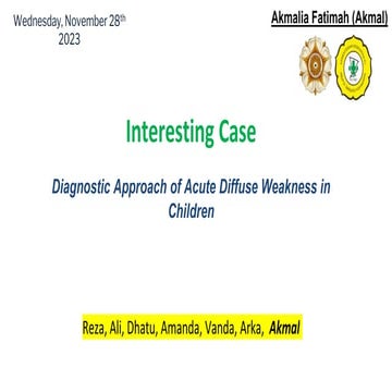 Incase_Akmal_29 nov_ acute diffuse weakness.pptx