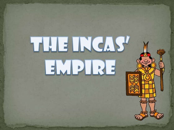 The Inca Empire | PPT