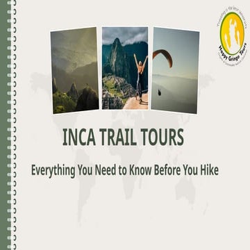 Inca Trail Tours Everything You Need to Know Before You Hike | PPT