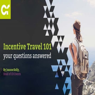Incentive Travel 101 - your questions answered | PDF