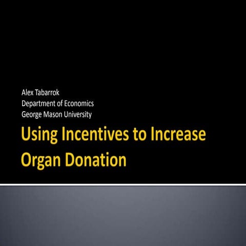 Incentives to-increase-kidney-donation | PPTX