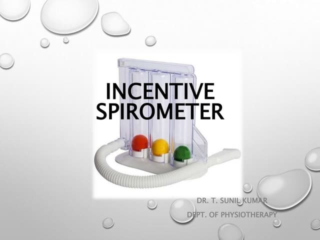 INCENTIVE SPIROMETER (1).pptx