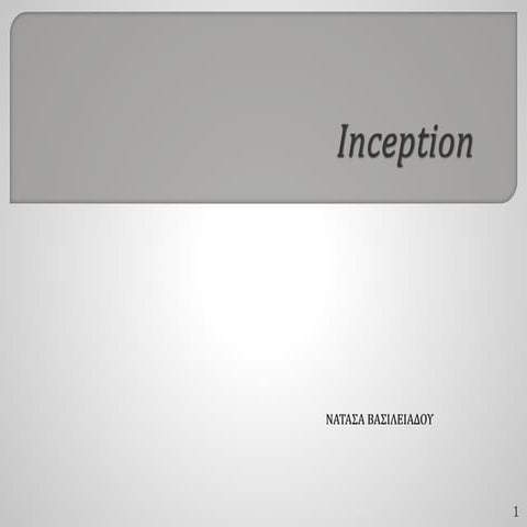 Inception | PPT